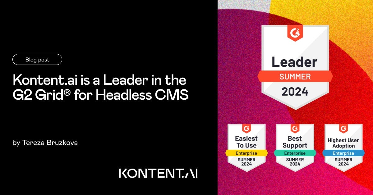 Kontent.ai is a Leader in the G2 Grid® for Headless CMS | Kontent.ai